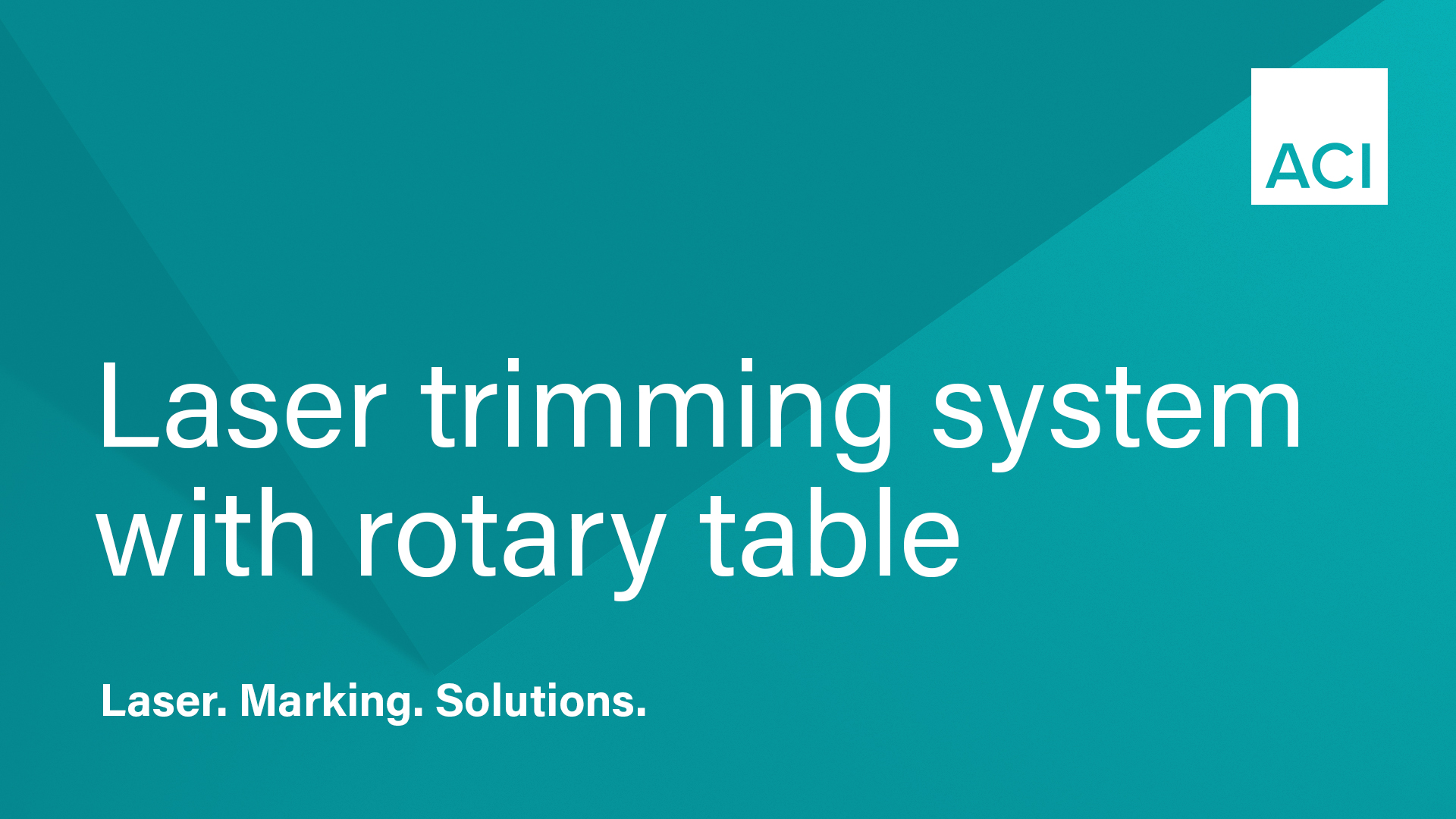 Our media center - ACI Laser